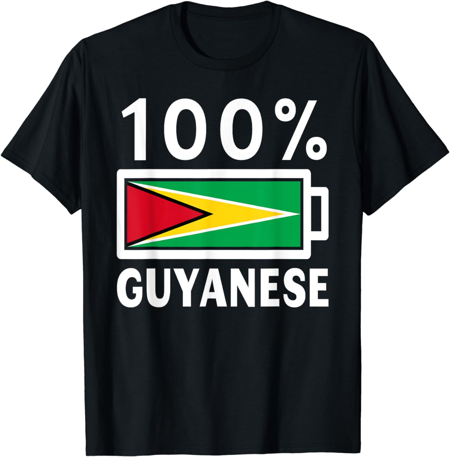 Guyana Flag | 100% Guyanese Battery Power Tee T-Shirt - Walmart.com