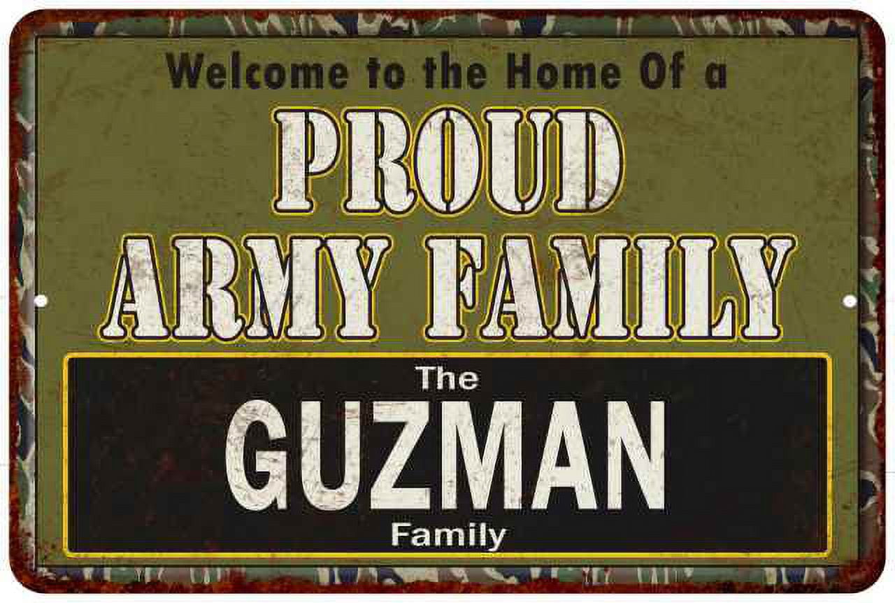 Guzman Proud Army Family Sign Gift 8x12 Metal Sign 108120023230 ...