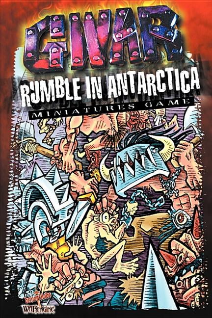 Gwar Rumble in Antarctica: Miniature Game (Paperback) - Walmart.com
