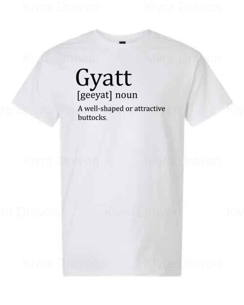 Gyatt Definition Funny Word Meme TikTok Ohio Cringe Humor T-Shirt ...