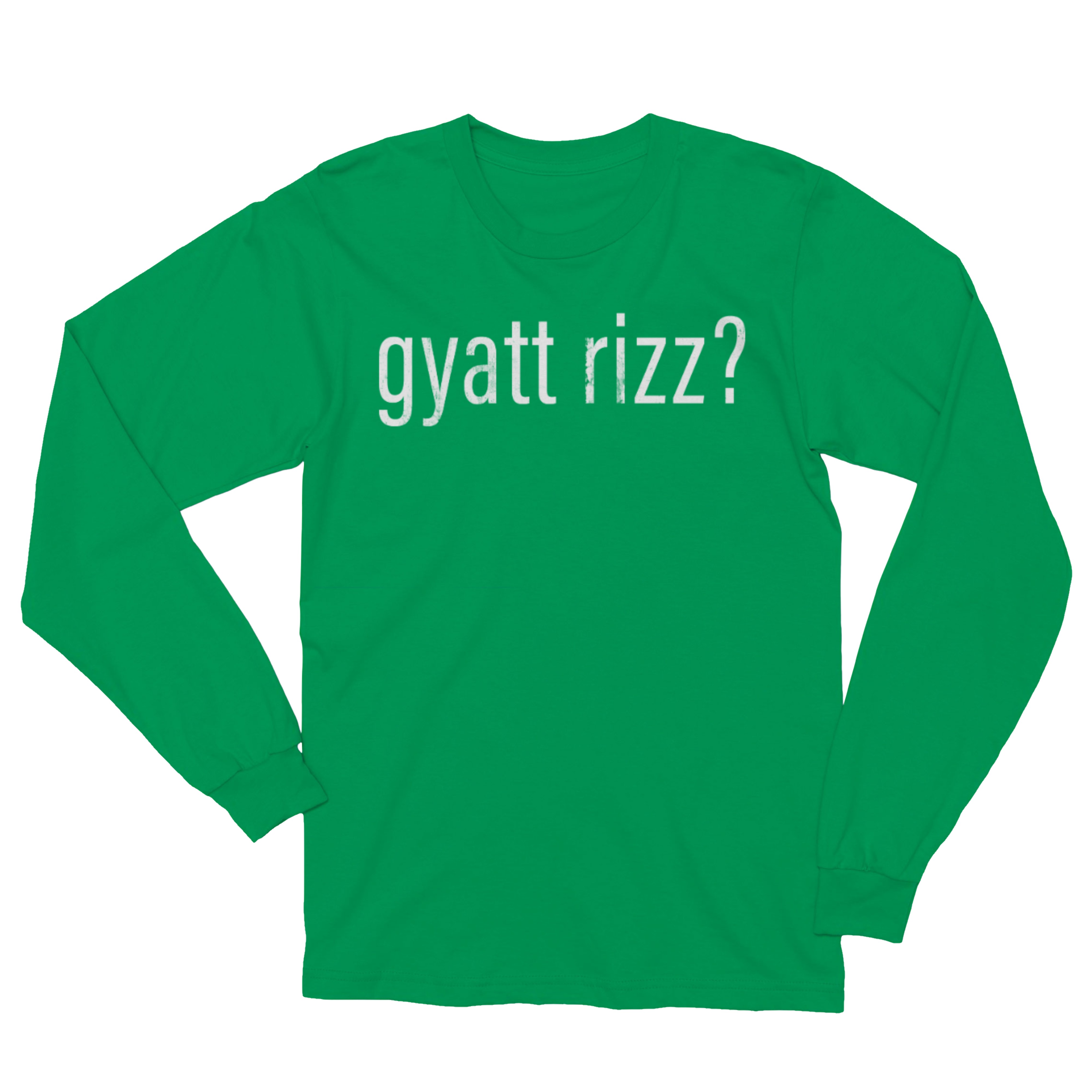 Gyatt Rizz Funny Meme Rizzler Alpha Gen Slang Long Sleeve T-Shirt ...