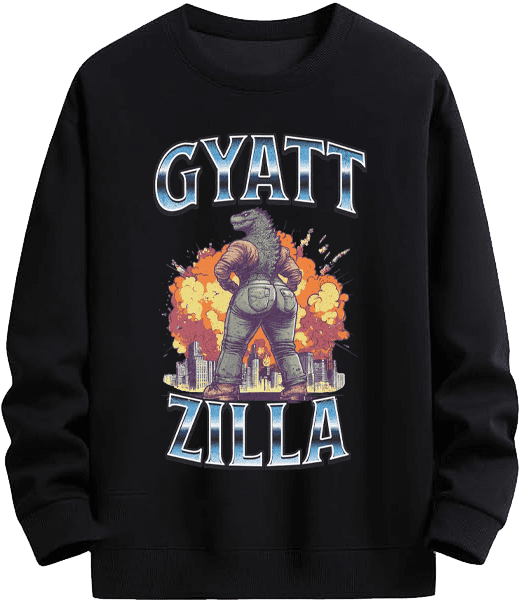 Gyatt Zilla Meme Sweatshirt, Cursed Kaiju Sweatshirt, Funny Godzilla ...