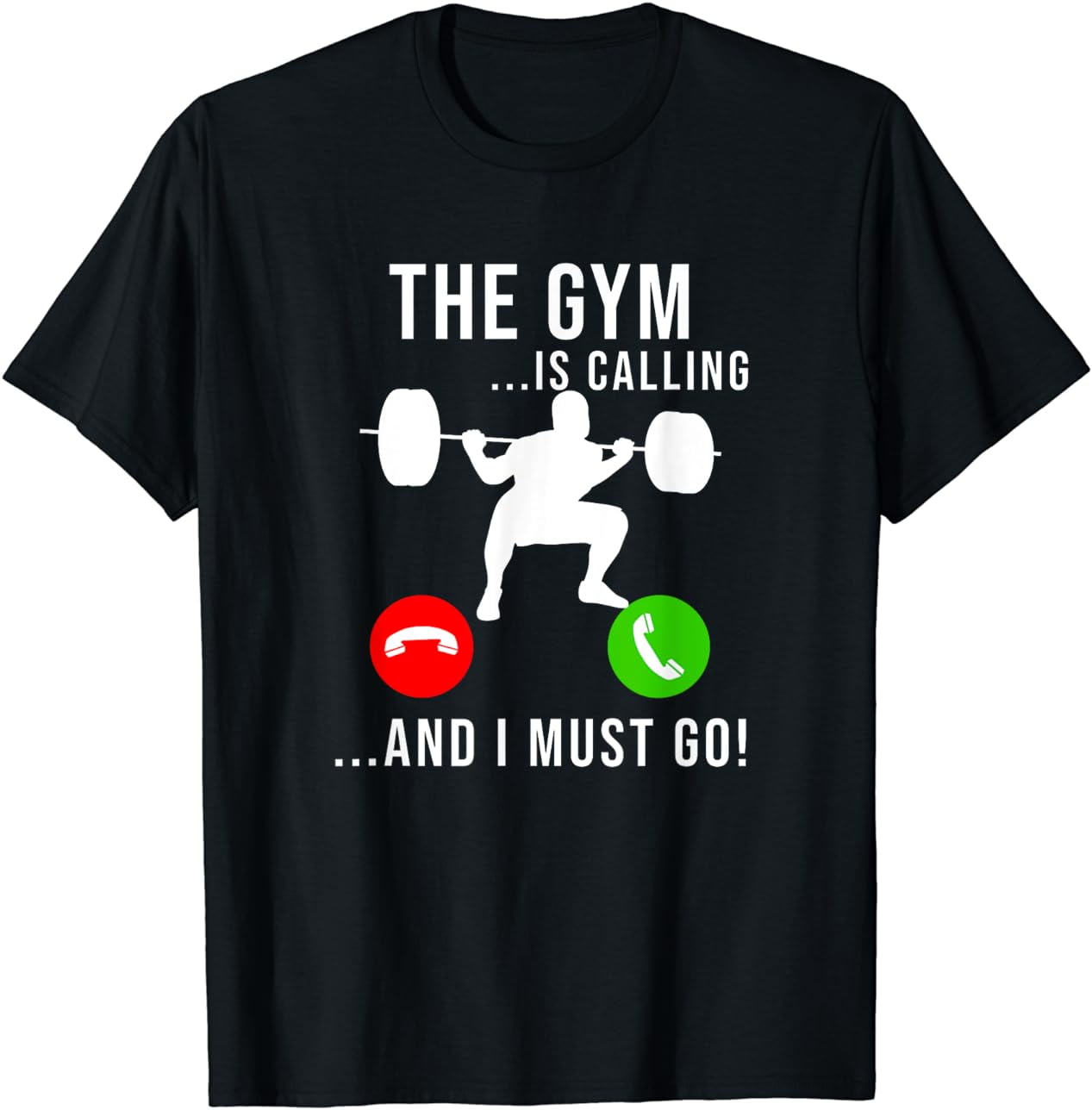 Gym Is Calling Workout Fitness Bodybuilding Weight Lifting T-Shirt ...