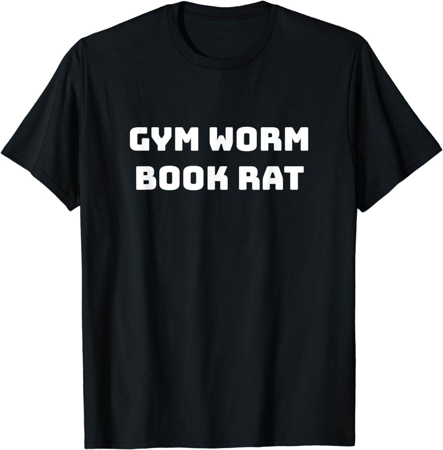Gym Rat Book Worm - Funny Nerdy Gym Gift Reading Books Funny T-Shirt ...