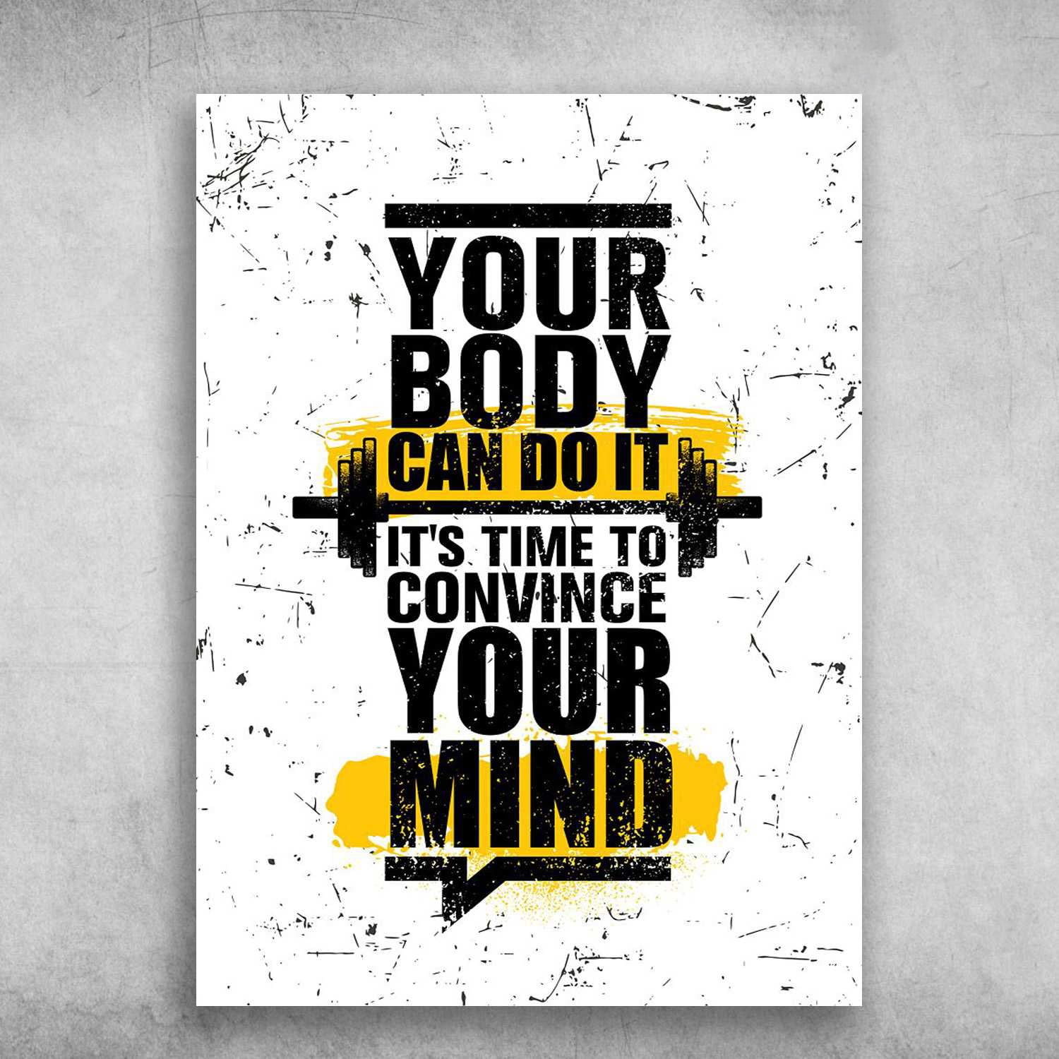 Gym Room, Weightlifting Poster - Your Body Can Do It, It's Time To ...