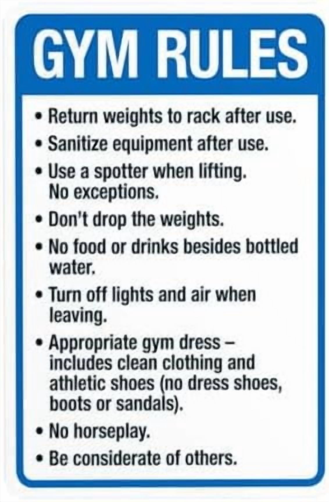 Gym Rules Return Weights To Rack After Use Sanitize Equipment After Use ...