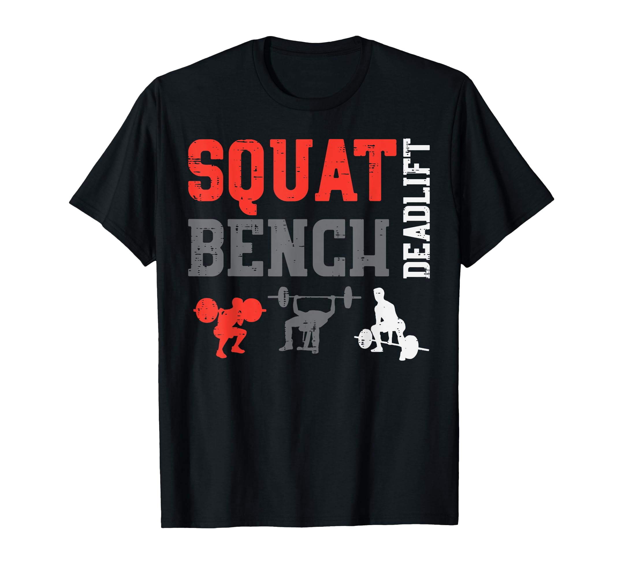 Gym Squat Bench Deadlift Powerlift Workout Fitness Men Women T-Shirt ...