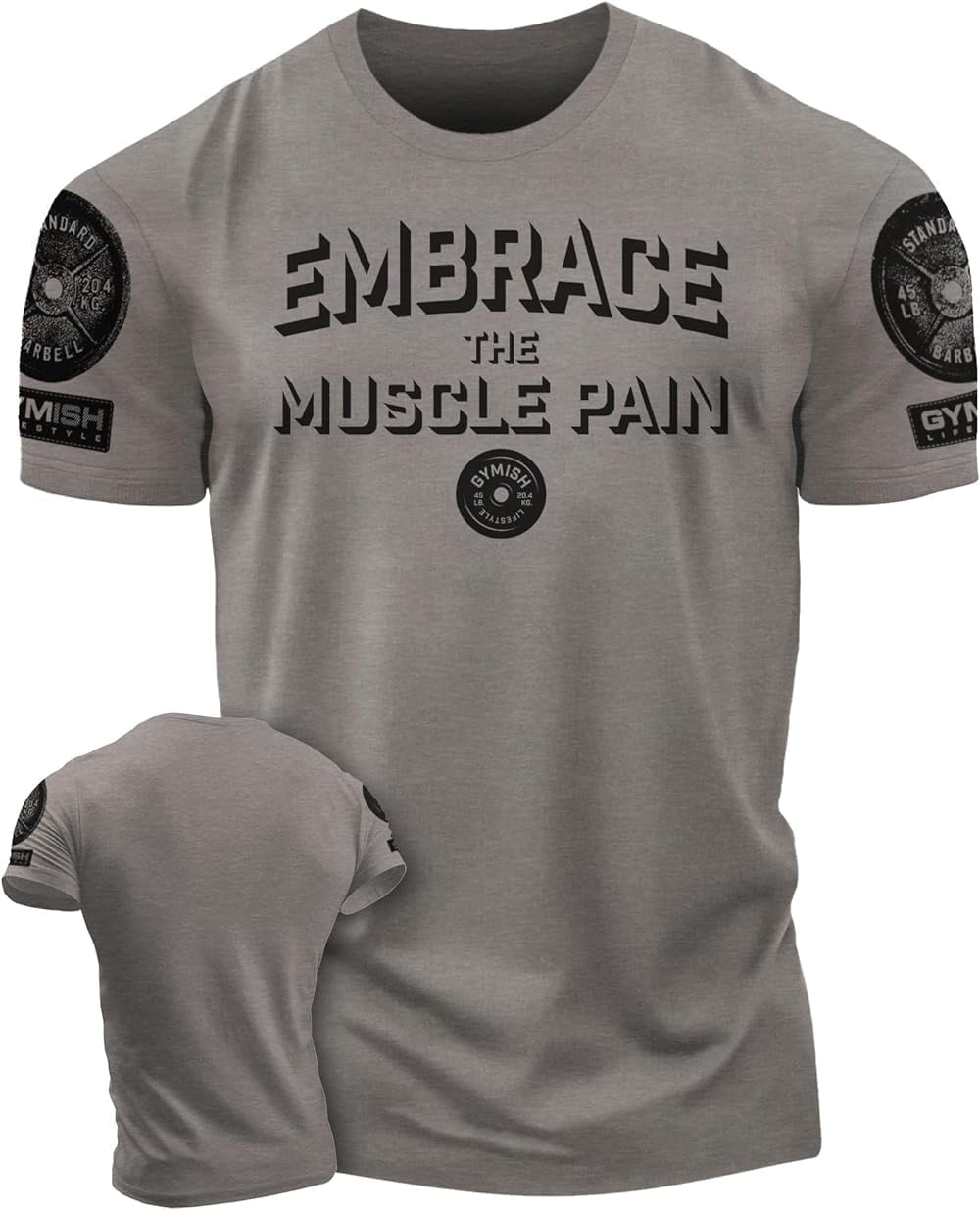 Gymish Embrace Muscle Pain Workout T-Shirt for Men, Funny Gym Shirts ...