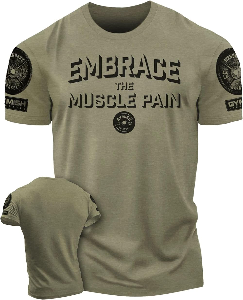 Gymish Embrace Muscle Pain Workout T-Shirt for Men, Funny Gym Shirts, Lifting Tee, Deadlift T ...