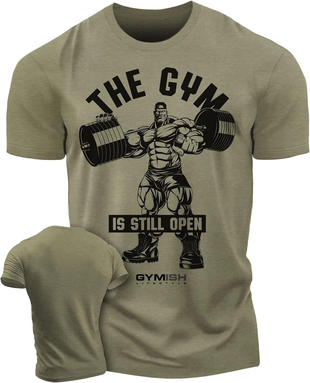 Gymish Gym Still Open Workout Shirt for Men – Motivational Gym T-Shirt ...