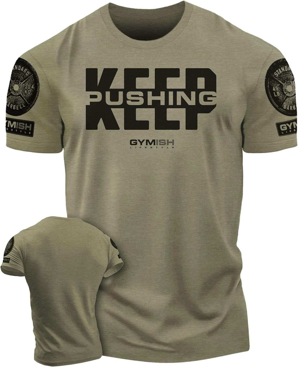 Gymish Keep Pushing Workout T-Shirt – Funny Gym Shirt for Men, Lifting Tee, Deadlift T-Shirt ...