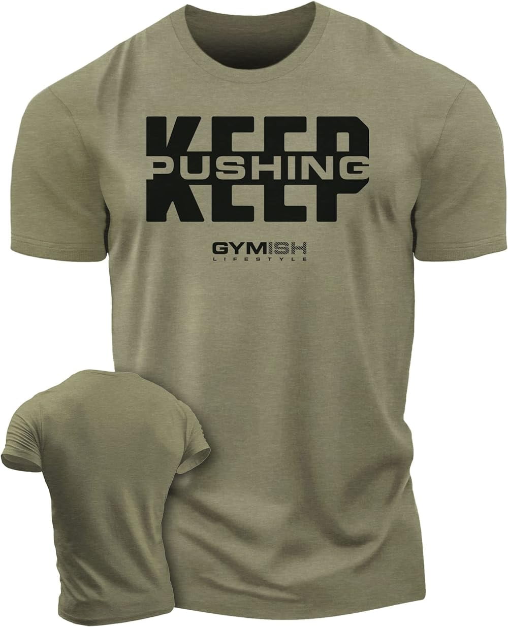 Gymish Keep Pushing Workout T-Shirt, Funny Gym Shirts, Lifting T-Shirt, Deadlift - Walmart.com