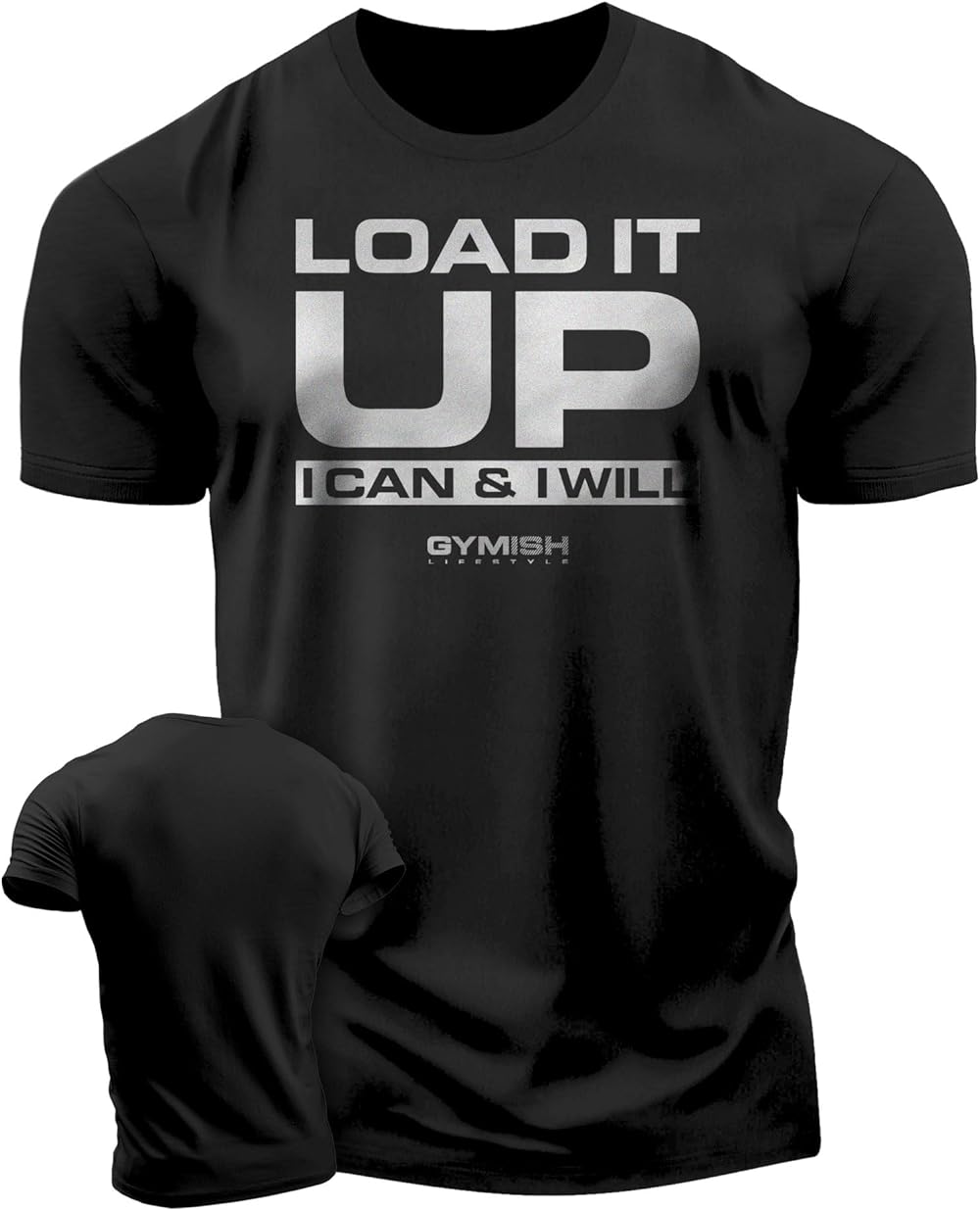 Gymish Load It Up Workout T-Shirt, Funny Gym Shirts, Lifting T-Shirt, Deadlift - Walmart.com