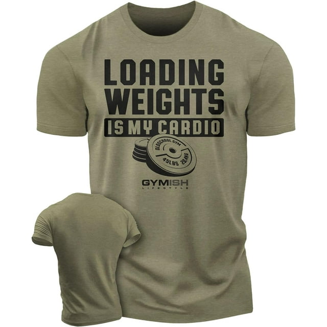 Gymish Loading Weights is My Cardio Gym Workout T-Shirt for Men ...