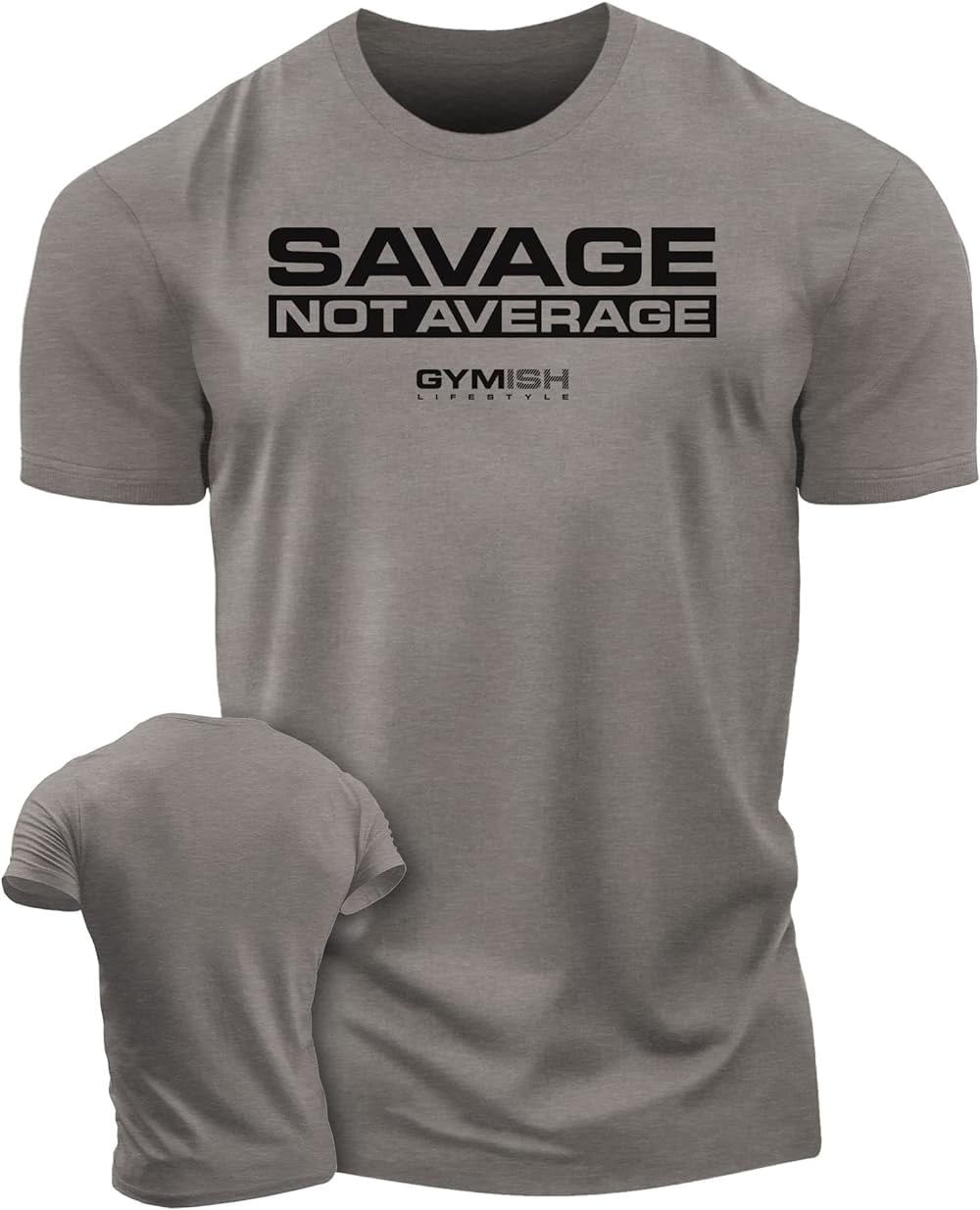 Gymish Savage Not Average Workout T-Shirt – Funny Gym Shirt for Men, Lifting Tee, Deadlift Shirt ...