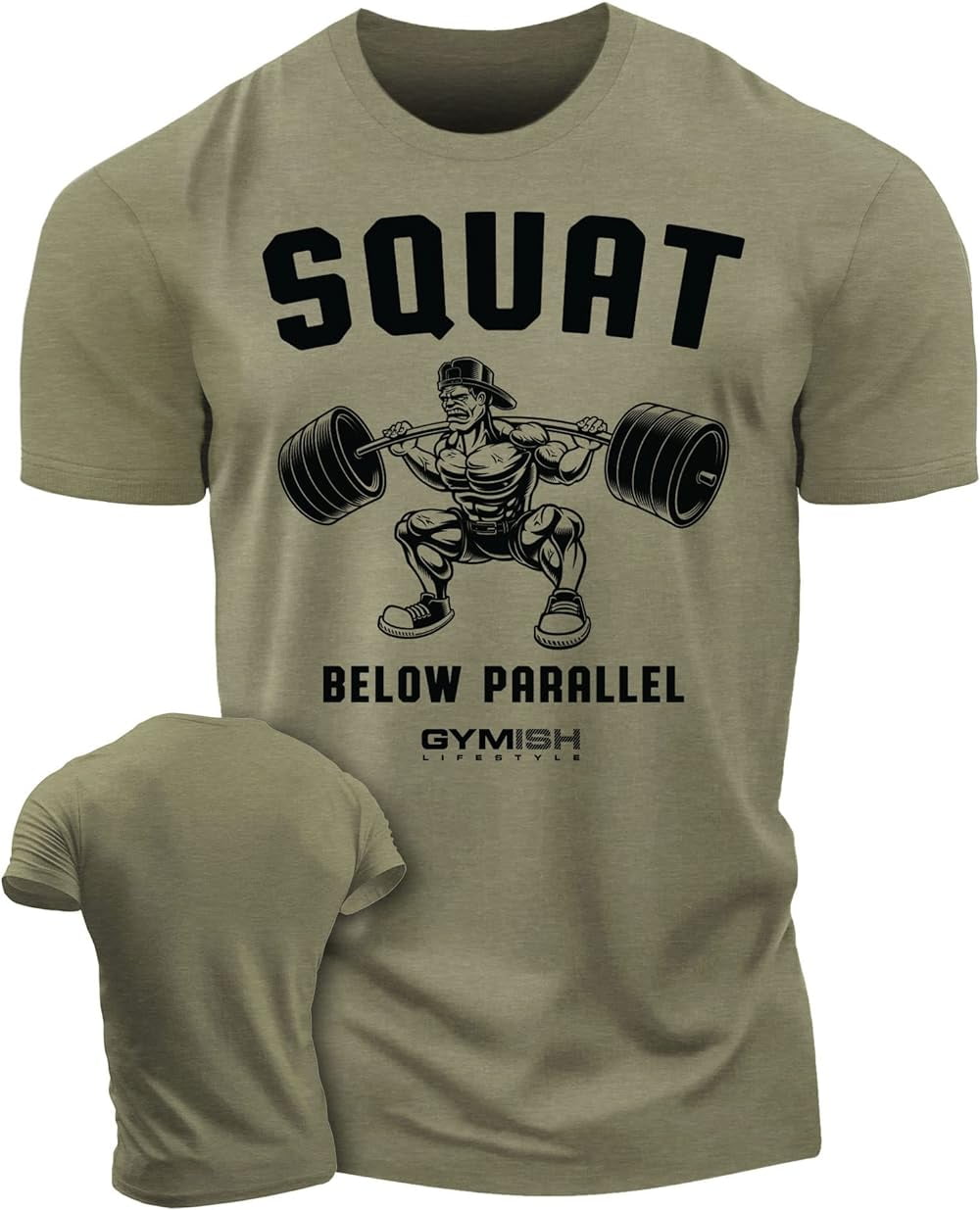 Gymish Squat Below Parallel Workout Shirt – Funny Gym T-Shirt for Men, Motivational Lifting Tee ...