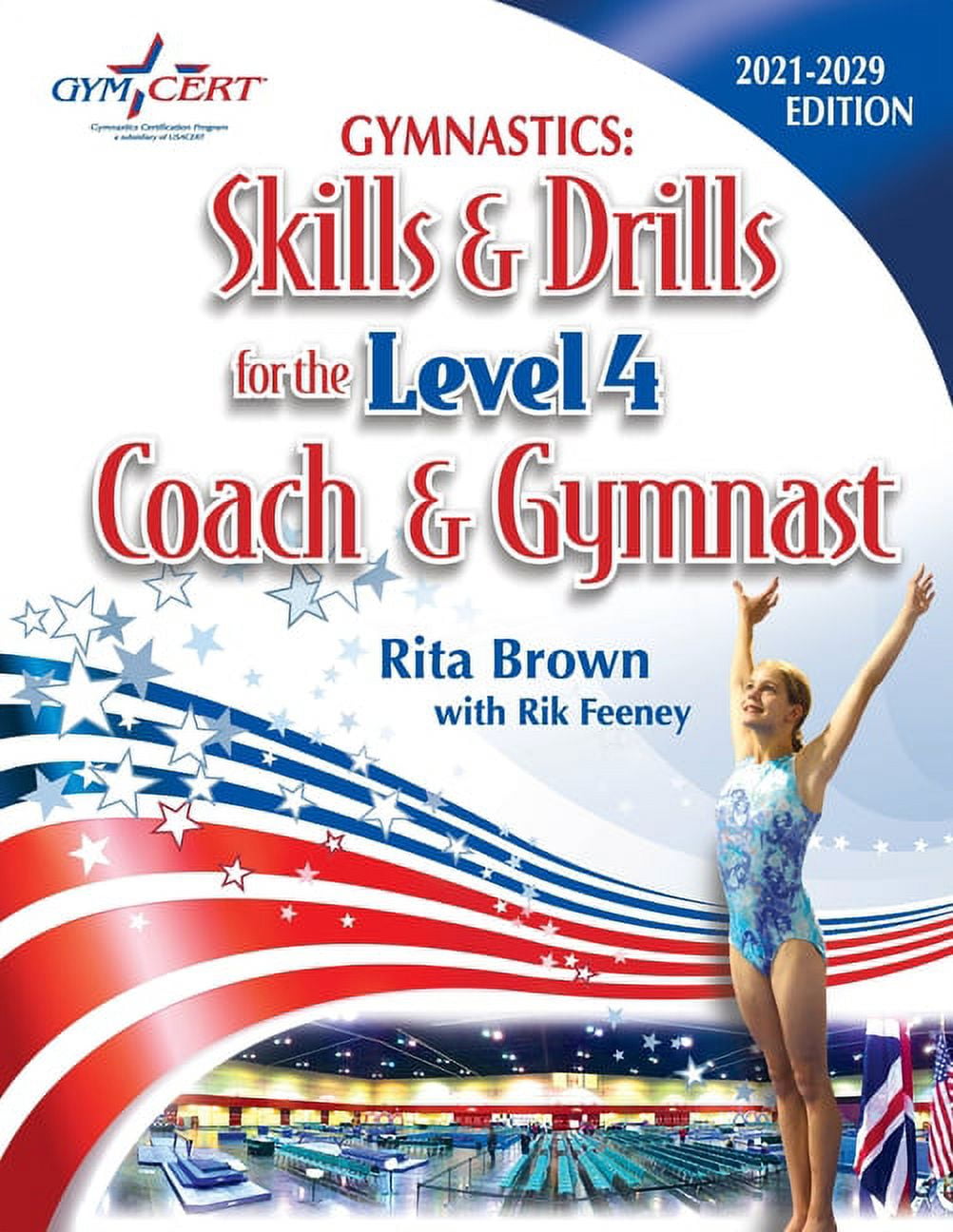 Gymnastics: Level 4 Skills & Drills for the Coach and Gymnast -- Rita ...