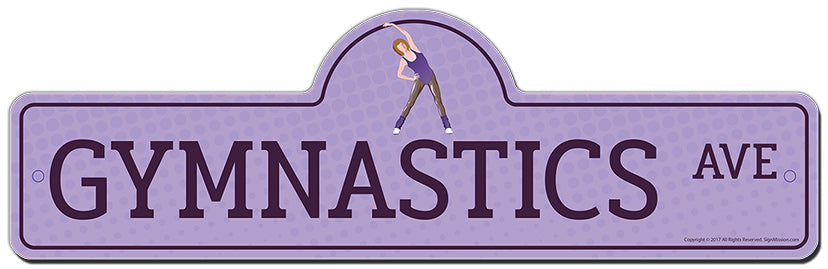 Gymnastics Street Sign | Indoor/Outdoor | Funny Home Decor for Garages ...
