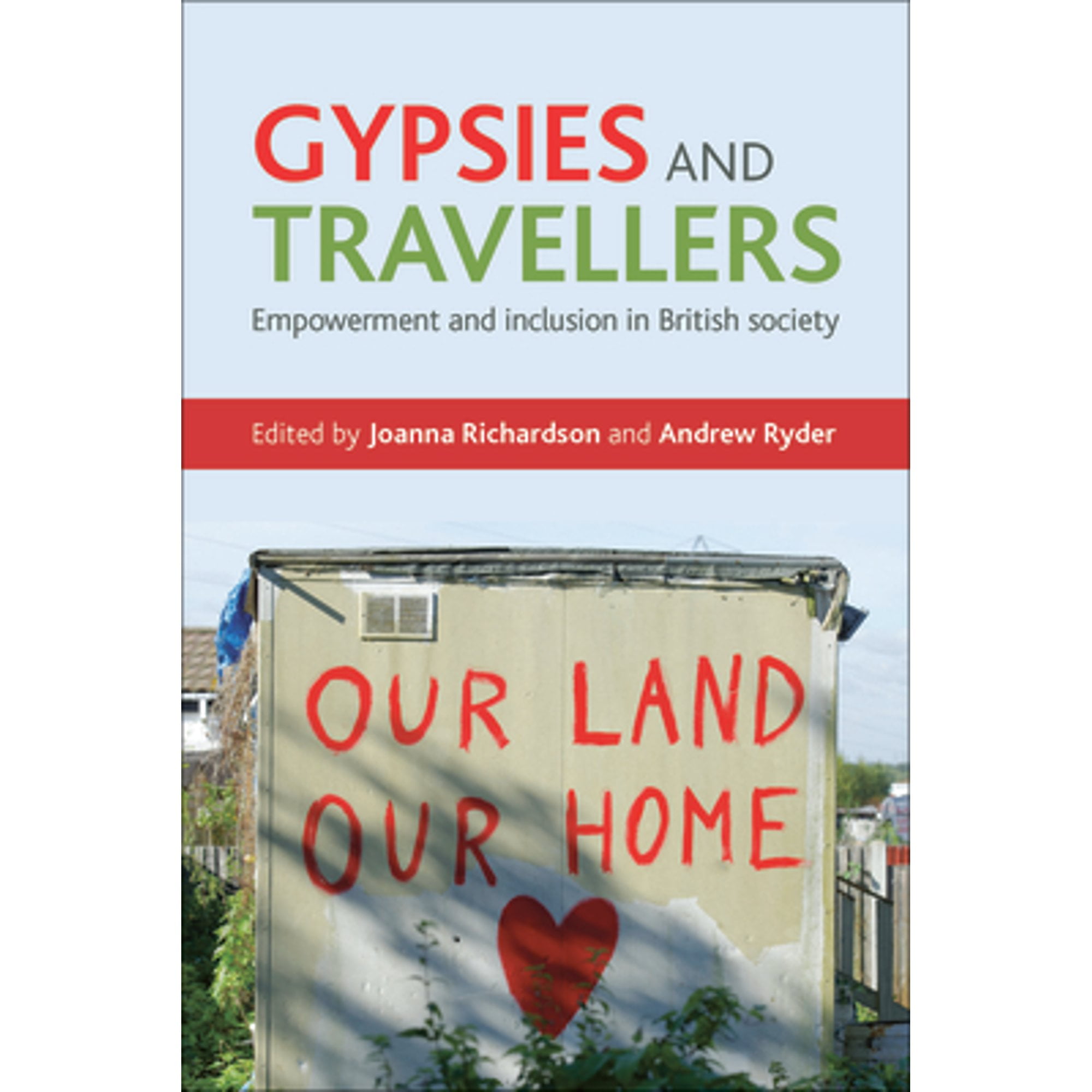 Pre-Owned Gypsies and Travellers: Empowerment and Inclusion in British ...