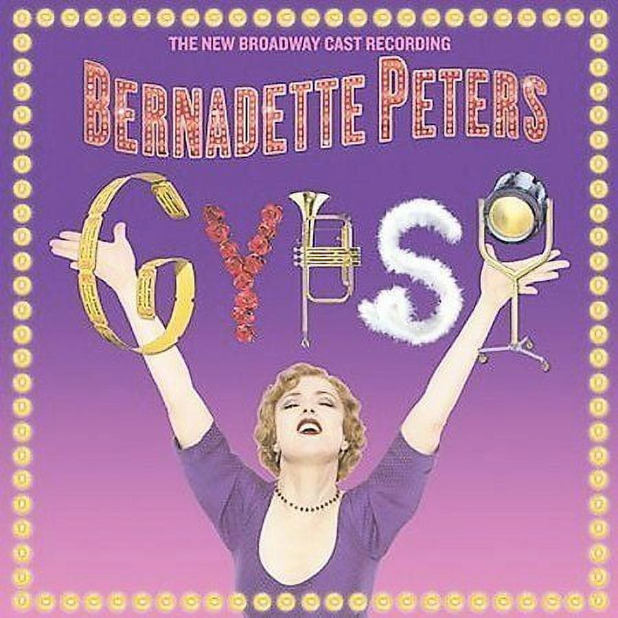 Pre-Owned Gypsy [The New Broadway Cast Recording] by Bernadette Peters ...