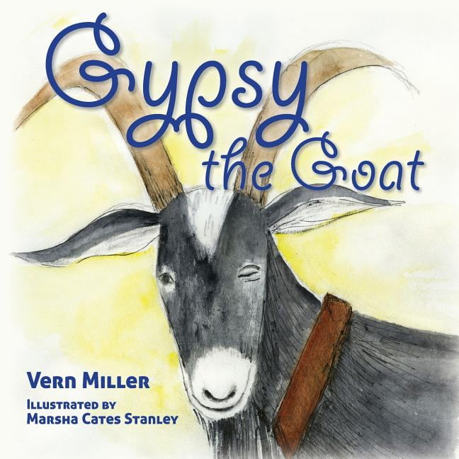 Gypsy the Goat (Paperback) - Walmart.com
