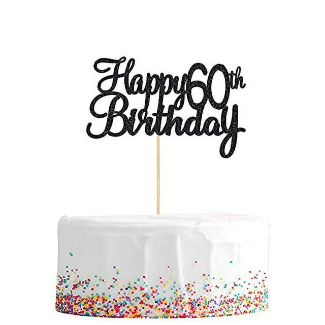 Gyufise 1 Pack Happy 60th Birthday Cake Topper Black Glitter Happy ... Gyufise 1 Pack Happy 60th Birthday Cake Topper Black Glitter Happy ...