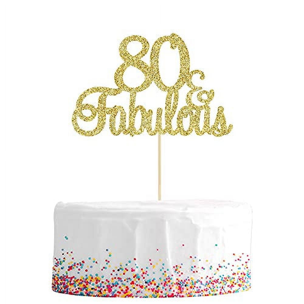 Gyufise 1Pcs 80 & Fabulous Cake Toppers 80 Birthday Anniversary Cake ... Gyufise 1Pcs 80 & Fabulous Cake Toppers 80 Birthday Anniversary Cake ...