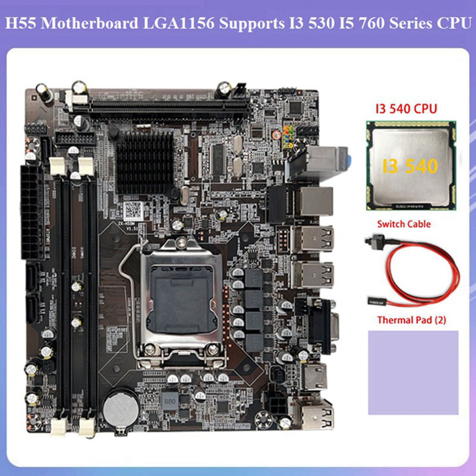 H55 Motherboard LGA1156 Supports I3 530 I5 760 Series CPU DDR3 Memory Motherboard+I3 540 CPU ...