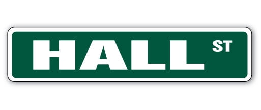 HALL Street Sign Childrens Name Room Sign | Indoor/Outdoor | 30" Wide ...