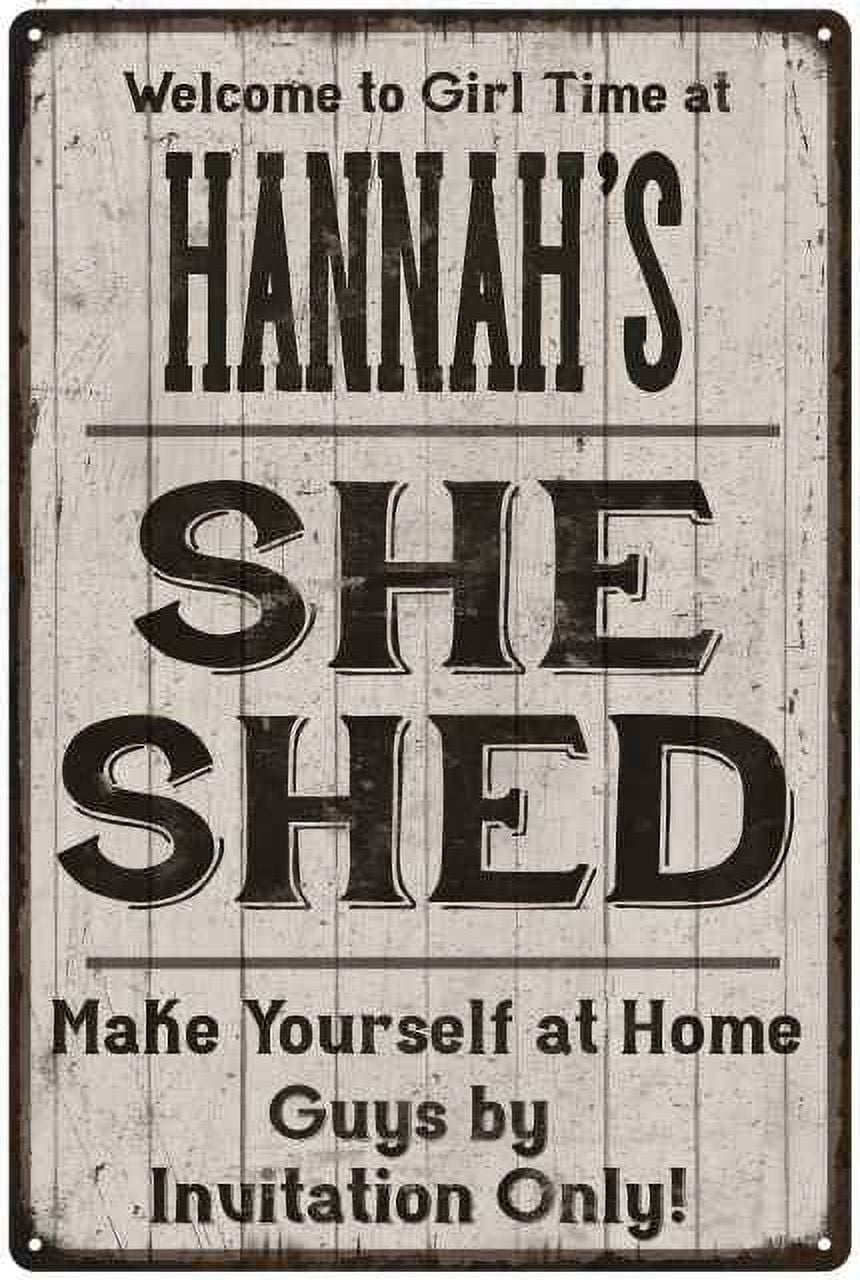 HANNAH'S She Shed signGift Lady Cave Gift 8x12 Metal Sign 108120082370 ...