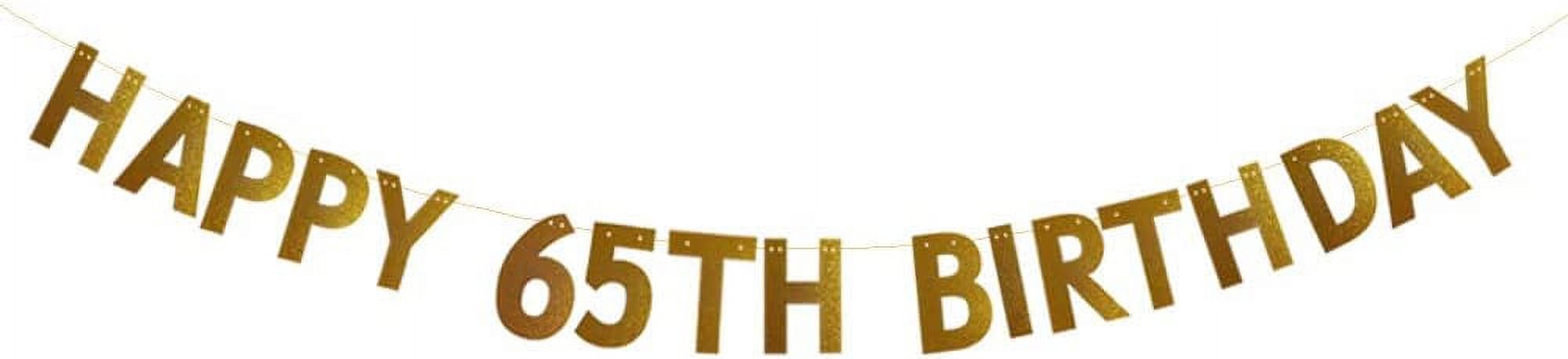 HAPPY 65TH BIRTHDAY Banner，No Assembly Required，65th Birthday Party ...