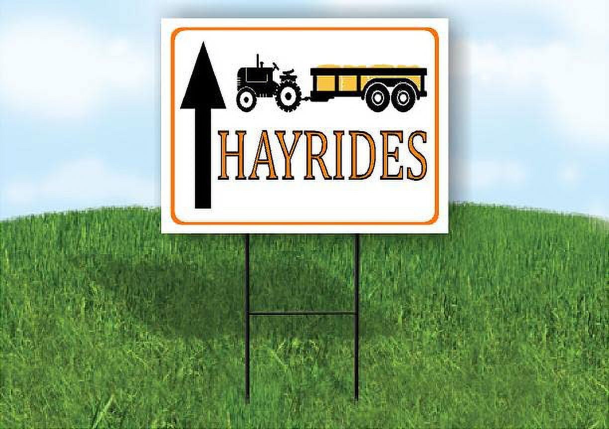 HAYRIDES W TRACTOR STRAIGHT ARROW ORANGE BORDER 18 in x 24 in Yard Sign ...