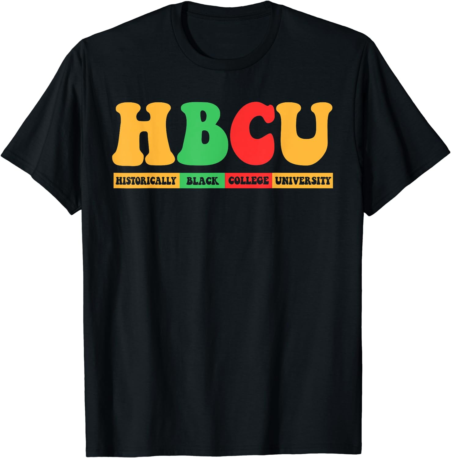 HBCU Historically Black College University Black History T-Shirt ...