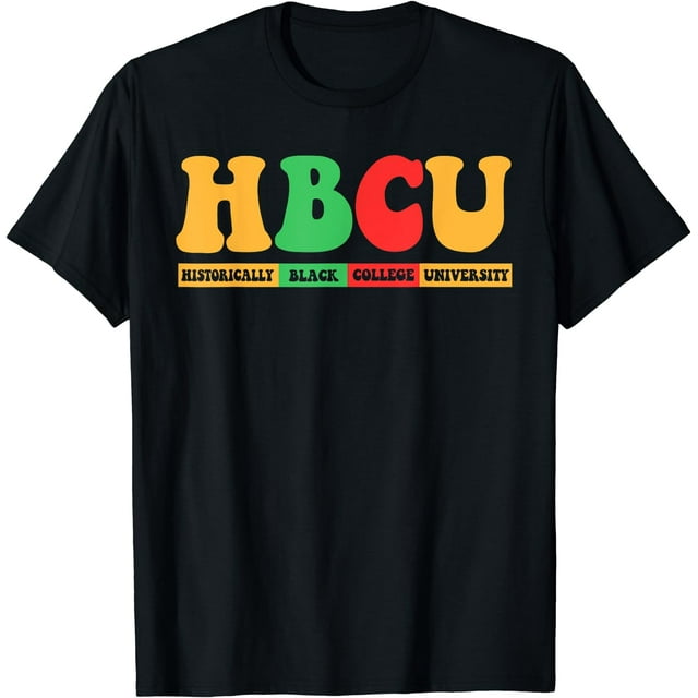 HBCU Historically Black College University Black History T-Shirt ...