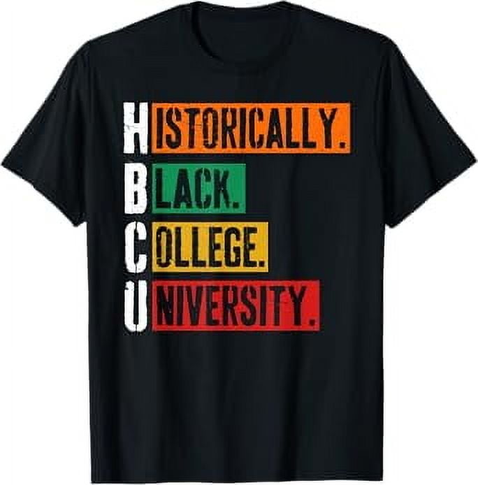 HBCU Historically Black College University Black History T-Shirt ...