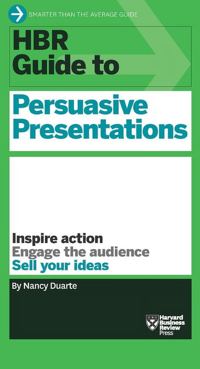 HBR Guide to Persuasive Presentations (HBR Guide Series) -- Nancy Duarte - Walmart.com