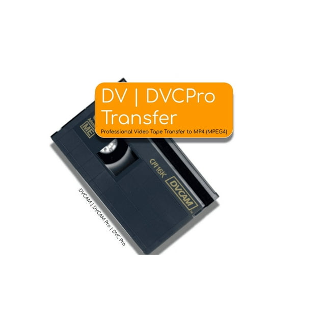 HDV, DV, DVCPro, DVCAM, DVCAM Pro Video Tape Transfer Service ...