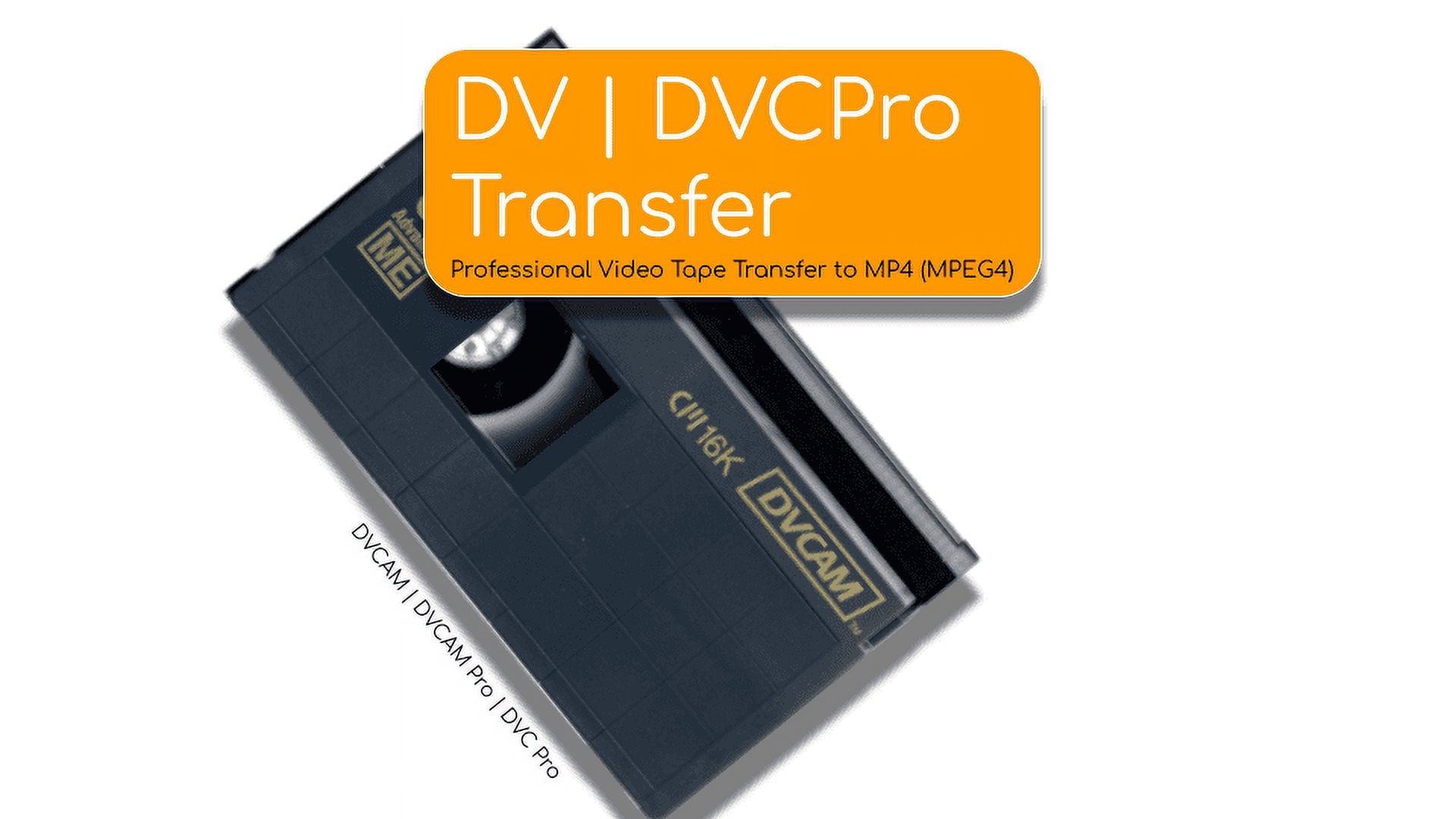HDV, DV, DVCPro, DVCAM, DVCAM Pro Video Tape Transfer Service, Digitization to Digital MP4 ...