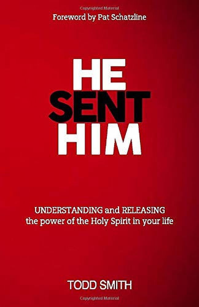 Pre-Owned HE SENT HIM: UNDERSTANDING and RELEASING the power of the ...