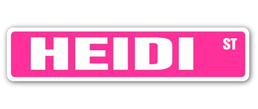 HEIDI Street Sign Childrens Name Room Sign | Indoor/Outdoor | 36" Wide ...