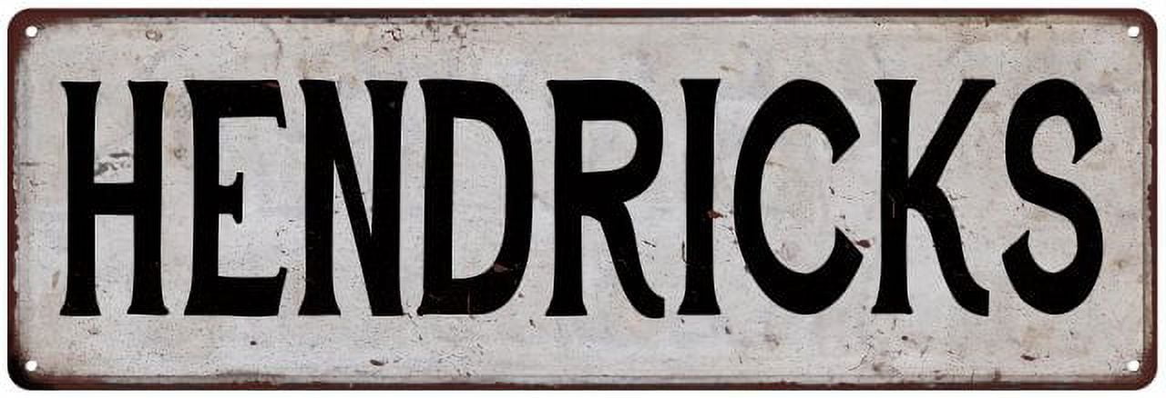 HENDRICKS Vintage Look Rustic Chic Metal Sign 8x24 108240036962 ...