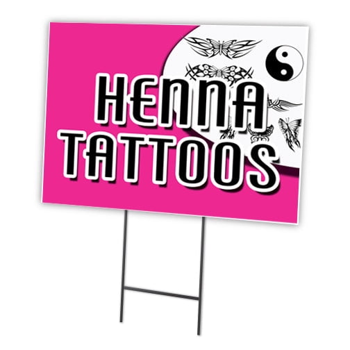 HENNA TATTOOS 12"x16" Yard Sign & Stake | Advertise Your Business ...