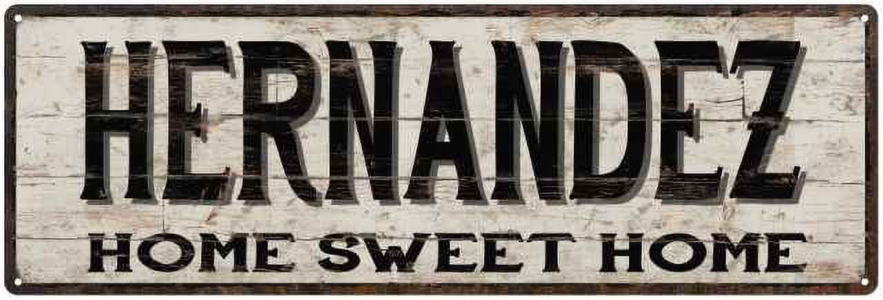 HERNANDEZ Rustic Home Sweet Home Sign Gift 6x18 Metal Decor ...