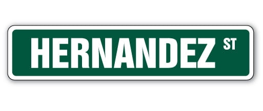 HERNANDEZ Street Sign Childrens Name Room Sign | Indoor/Outdoor | 36 ...