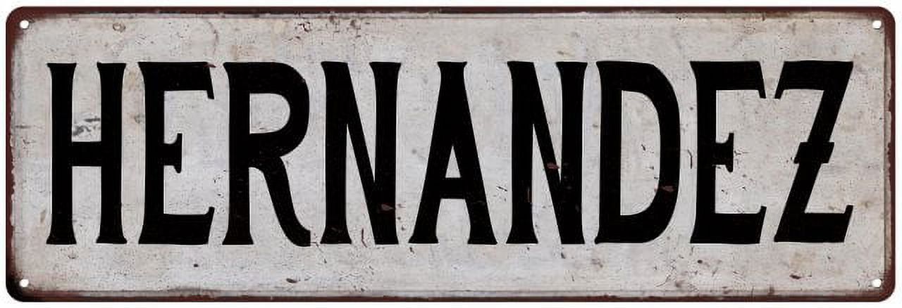 HERNANDEZ Vintage Look Rustic Chic Metal Sign 8x24 108240036929 ...