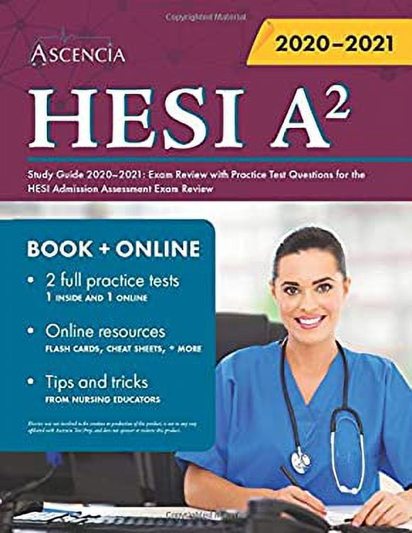 HESI A2 Study Guide 2020-2021 : Exam Review with Practice Test ... HESI A2 Study Guide 2020-2021 : Exam Review with Practice Test ...