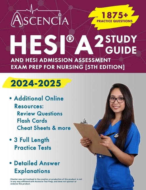 HESI A2 Study Guide 2024-2025: 1,875+ Practice Questions and HESI ...