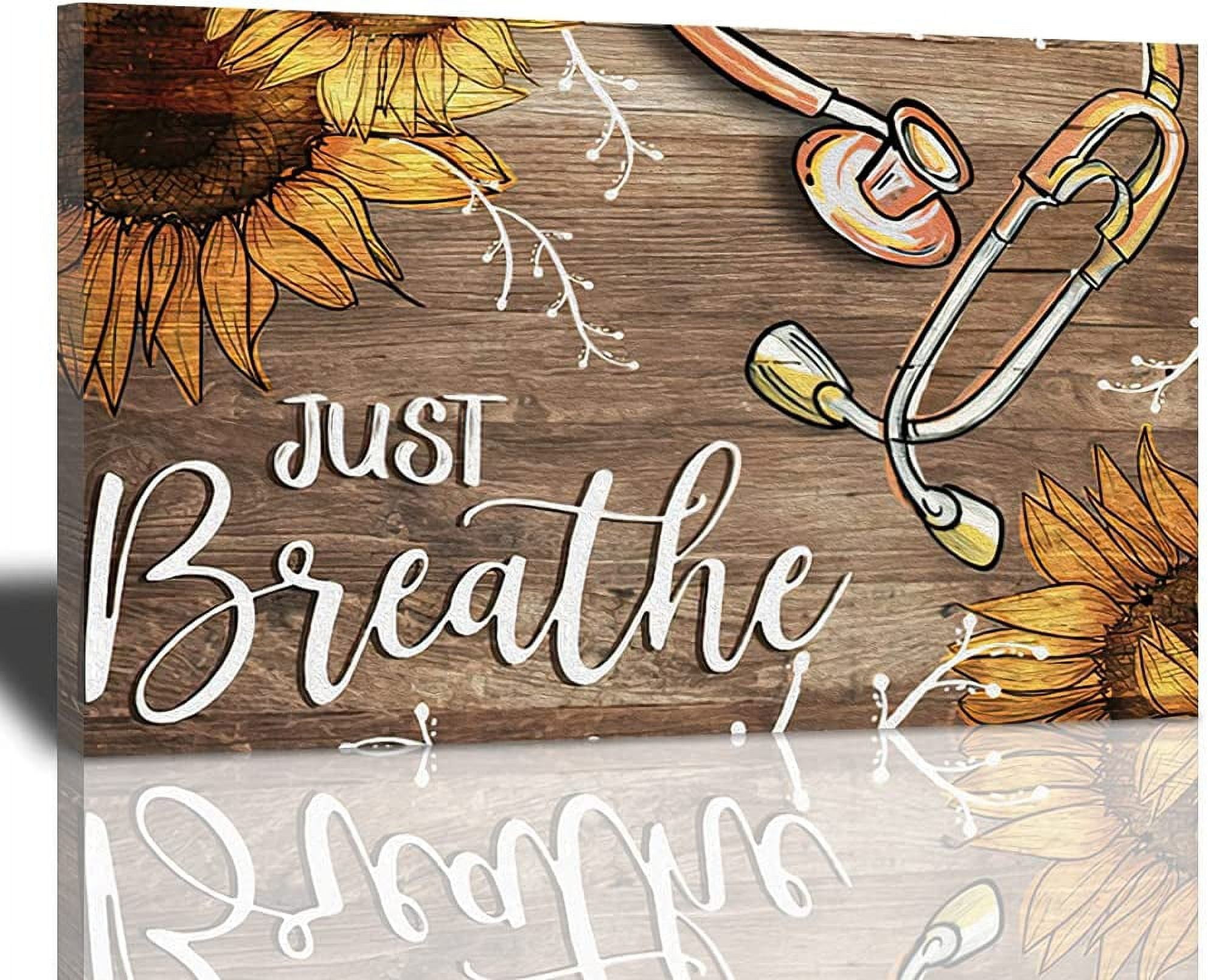 HFDF Just Breathe Canvas Wall Art Beautiful Sunflower And Medical ...