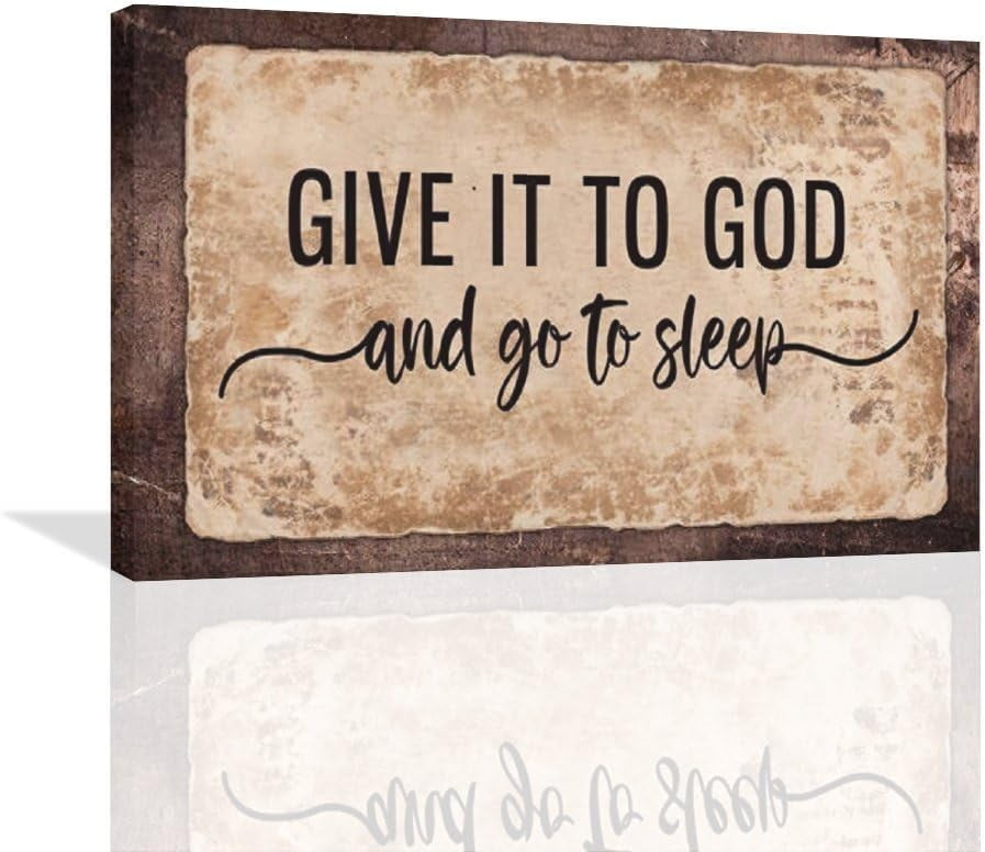 HFDF Large Give It to God and Go to Sleep Sign forCanvas Wall Art ...