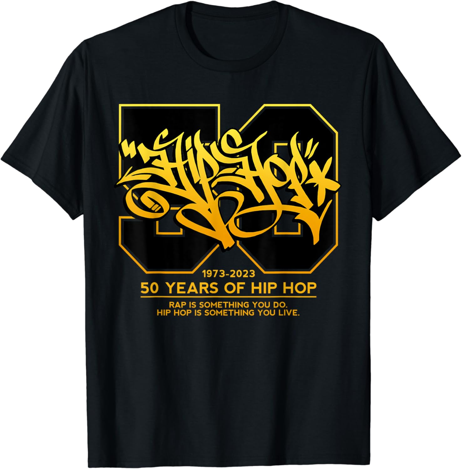 HIP HOP 50 YEARS Anniversary Graffiti 50 years hip hop T-Shirt ...